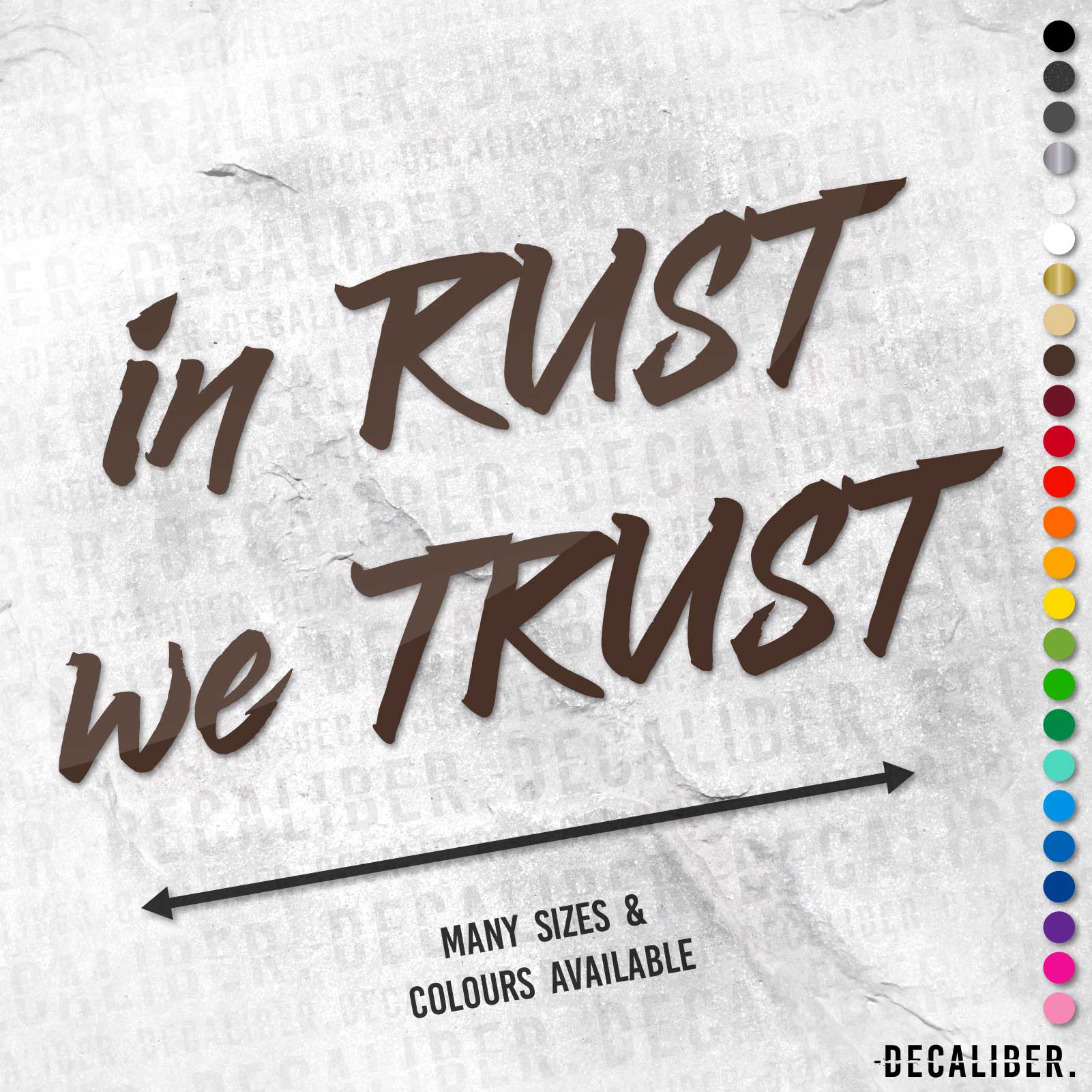 In Rust We Trust Tall Sticker - Decaliber