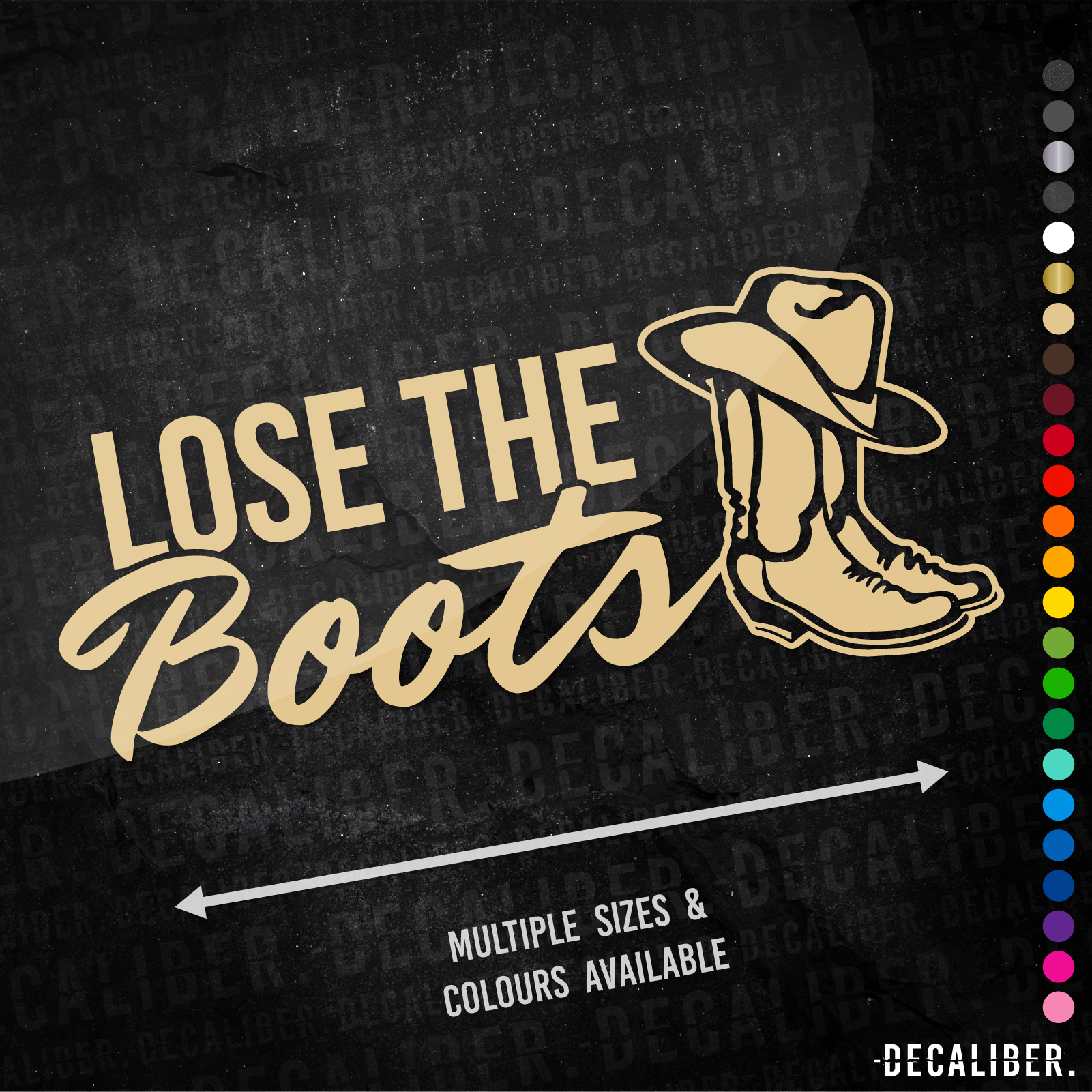 Lose the Boots Tall Sticker - Decaliber
