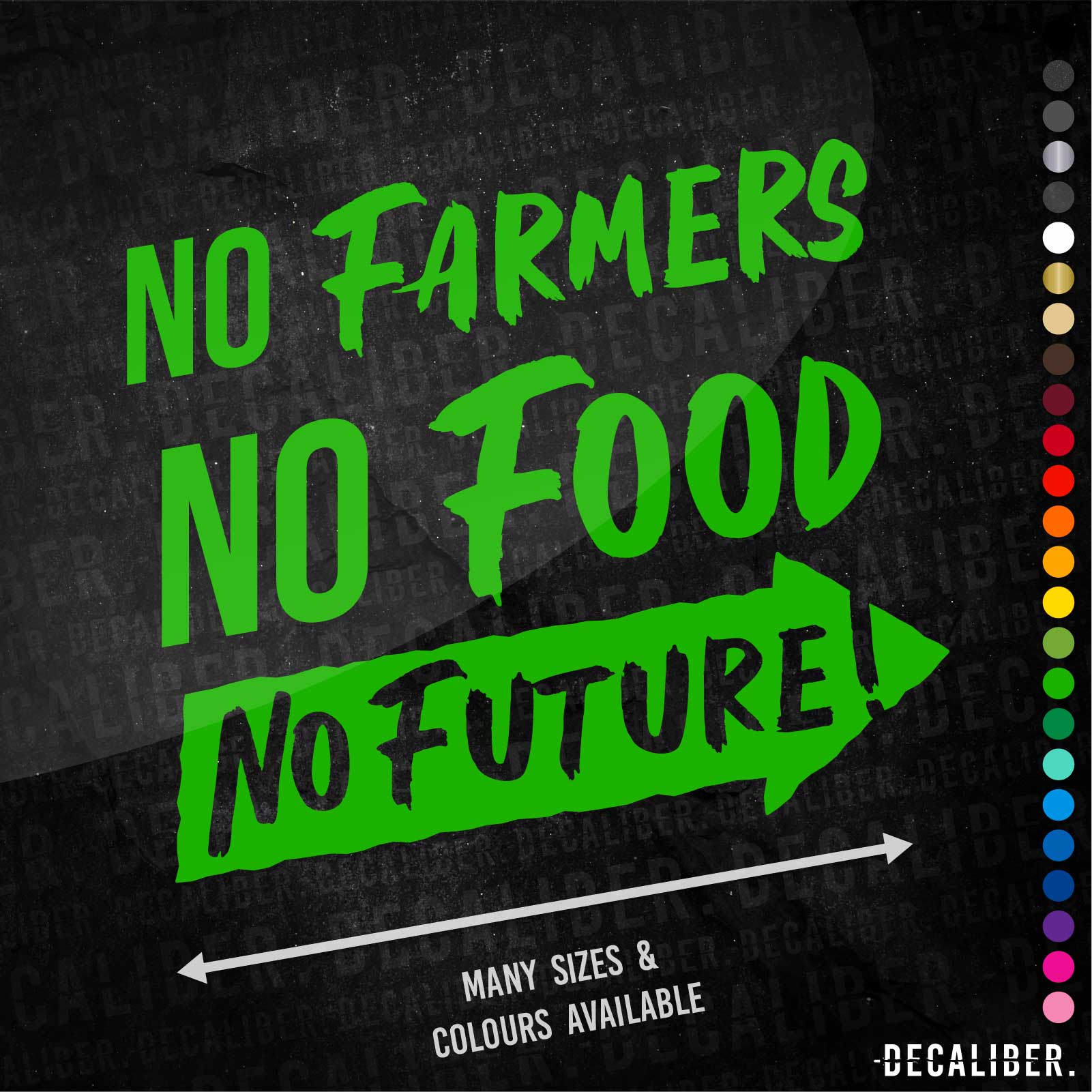 No Farmers, No Food, No Future Tall Sticker - Decaliber